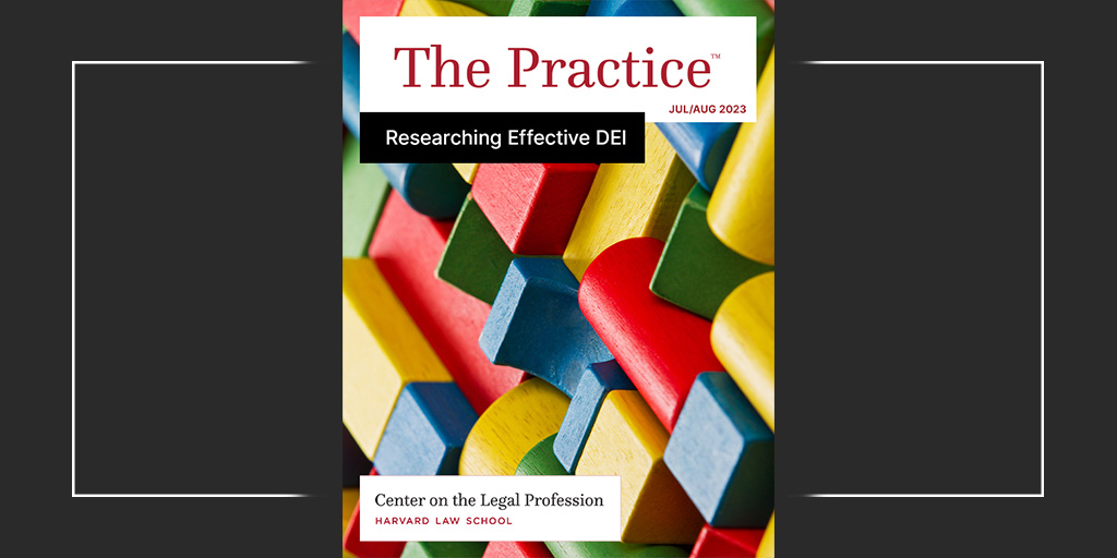 Researching Effective DEI - Harvard Law School Center on the Legal ...